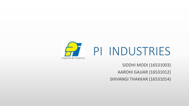 Pi industries | PPTX | Agriculture | Industries