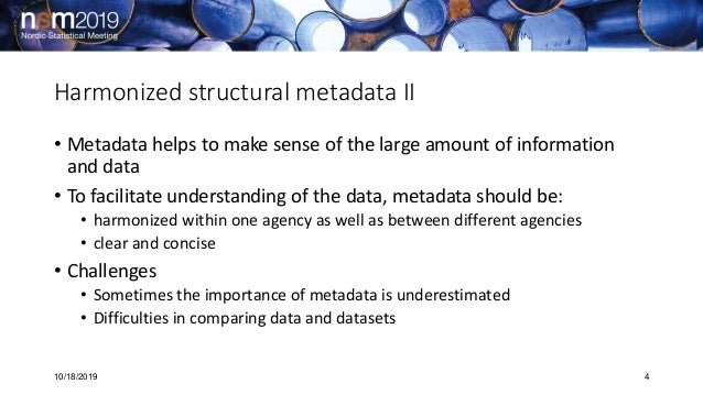 Harmonized structural metadata for faster and more coherent output, P…