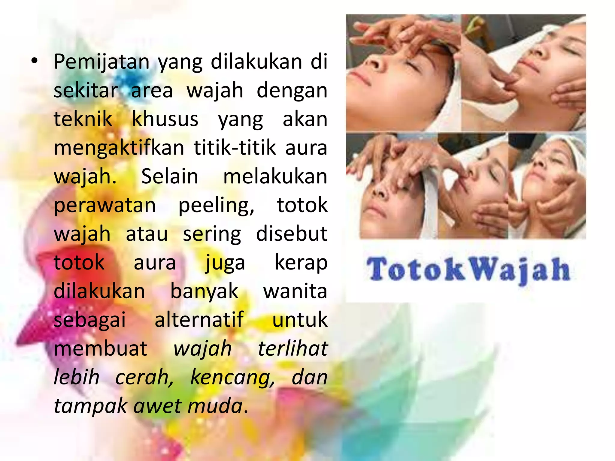 Pijat Masa Nifas & Totok Wajah | PPTX