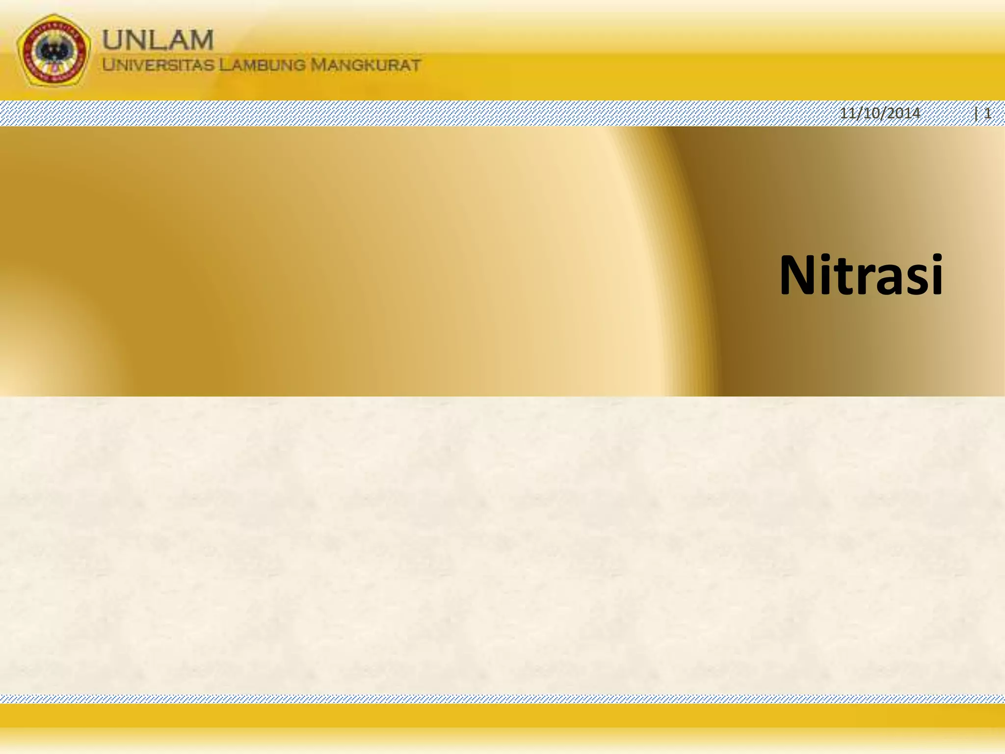 Pik 2 bab 1_nitrasi | PPTX