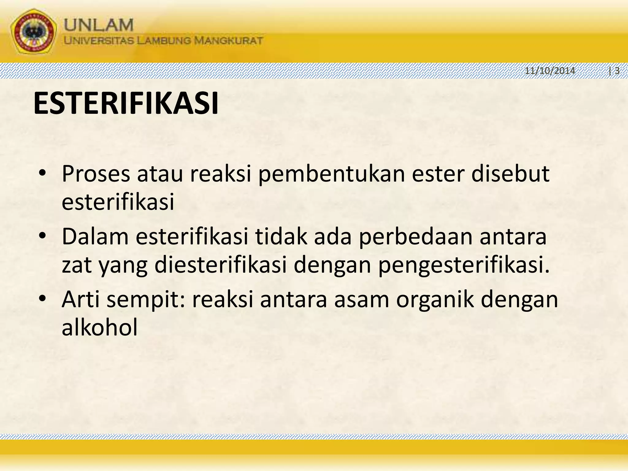 Pik 2 bab 6_esterifikasi | PPTX