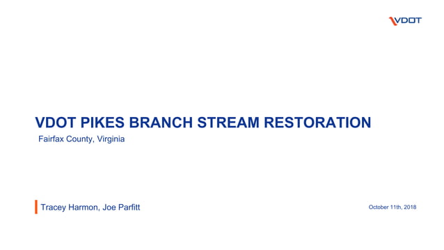 Pikes Branch Stream Restoration | PPT
