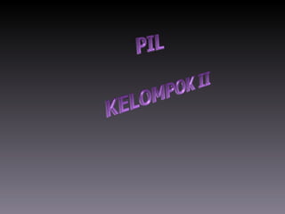 Pil | PPT