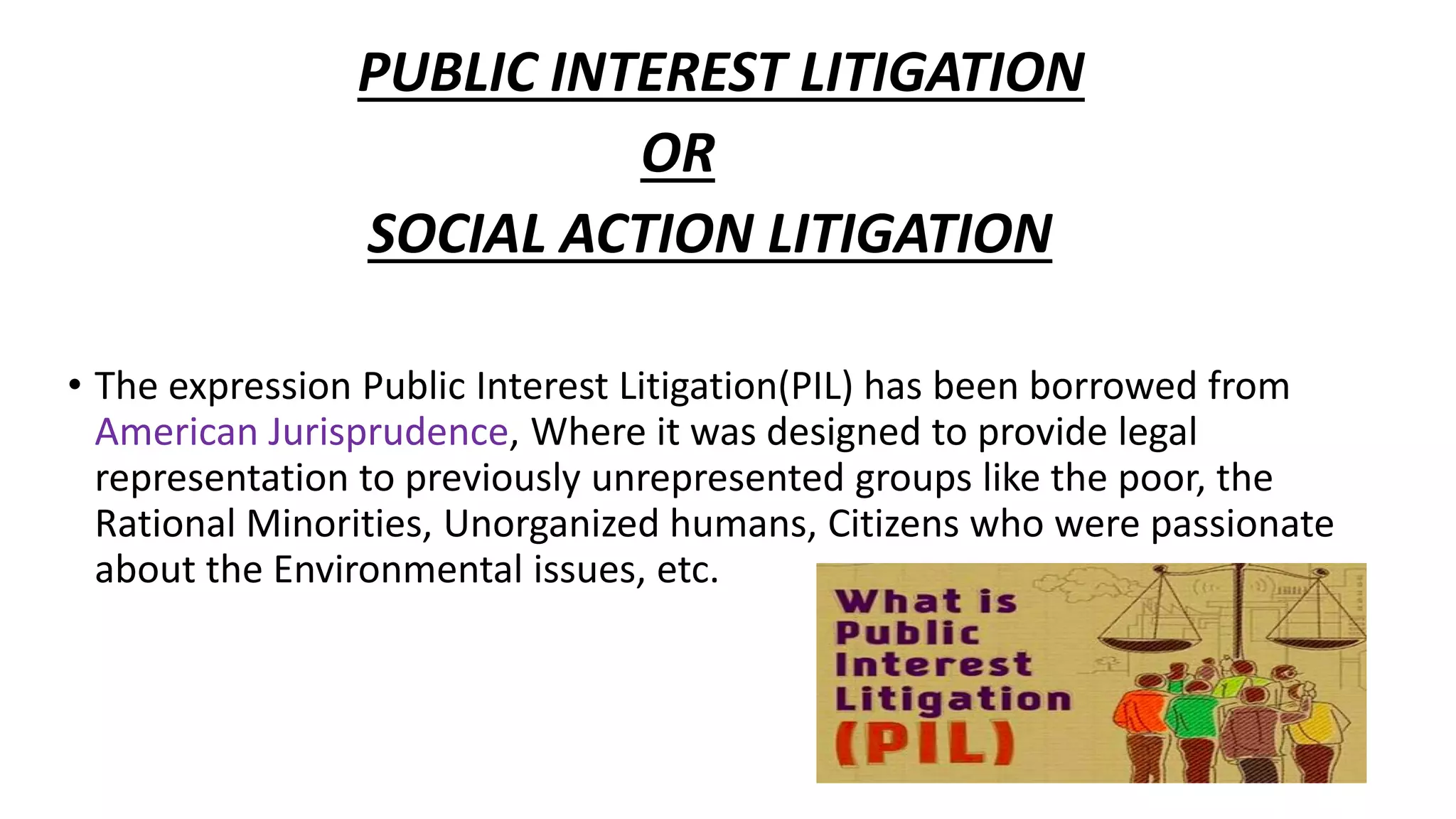 PUBLIC INTEREST LITIGATION (PIL) | PDF