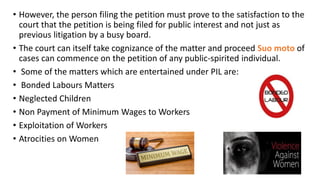 PUBLIC INTEREST LITIGATION (PIL) | PDF