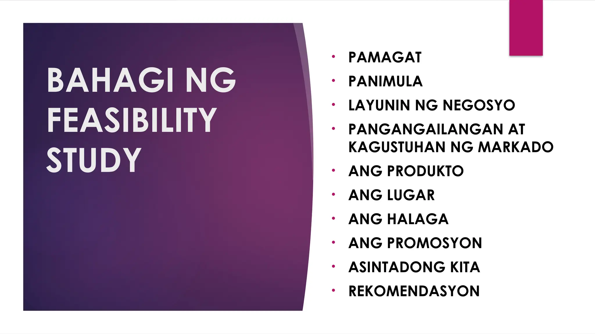 FILILINO SA PILING LARANG. FEASIBILITY STUDY. | PPTX