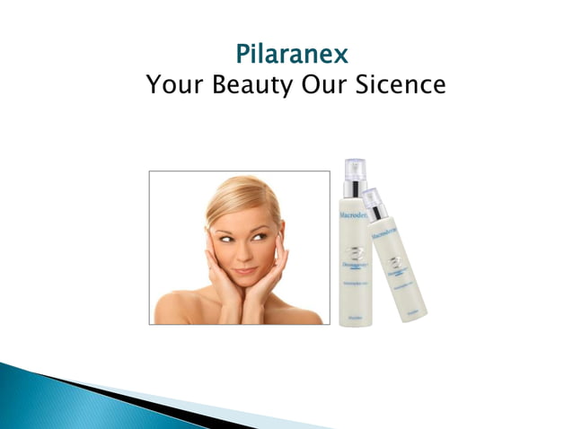 Pilaranex | PPTX | Skin and Dermatology | Diseases and Conditions
