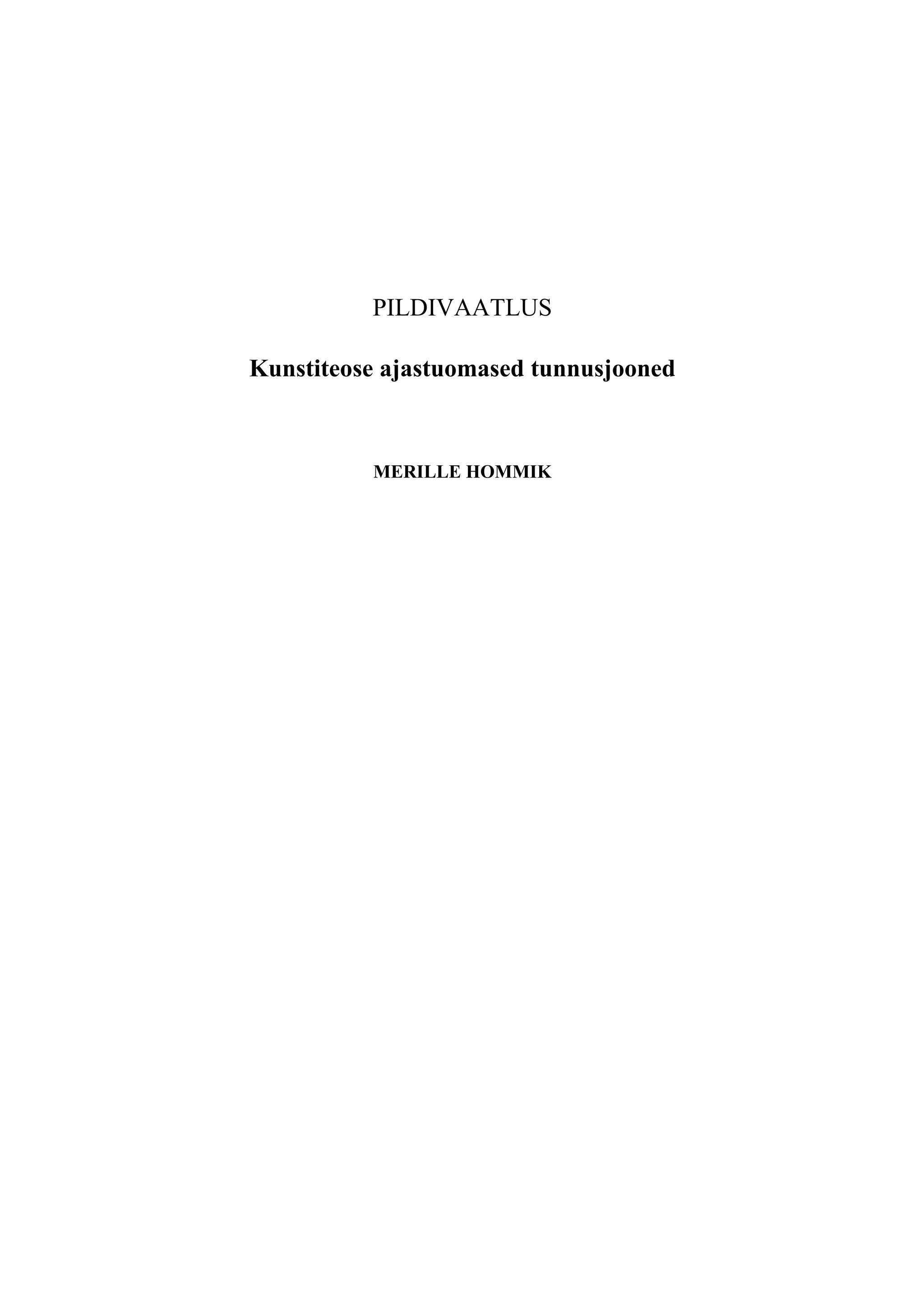 Pildivaatlus - kunstiteose ajastuomased tunnusjooned | DOC