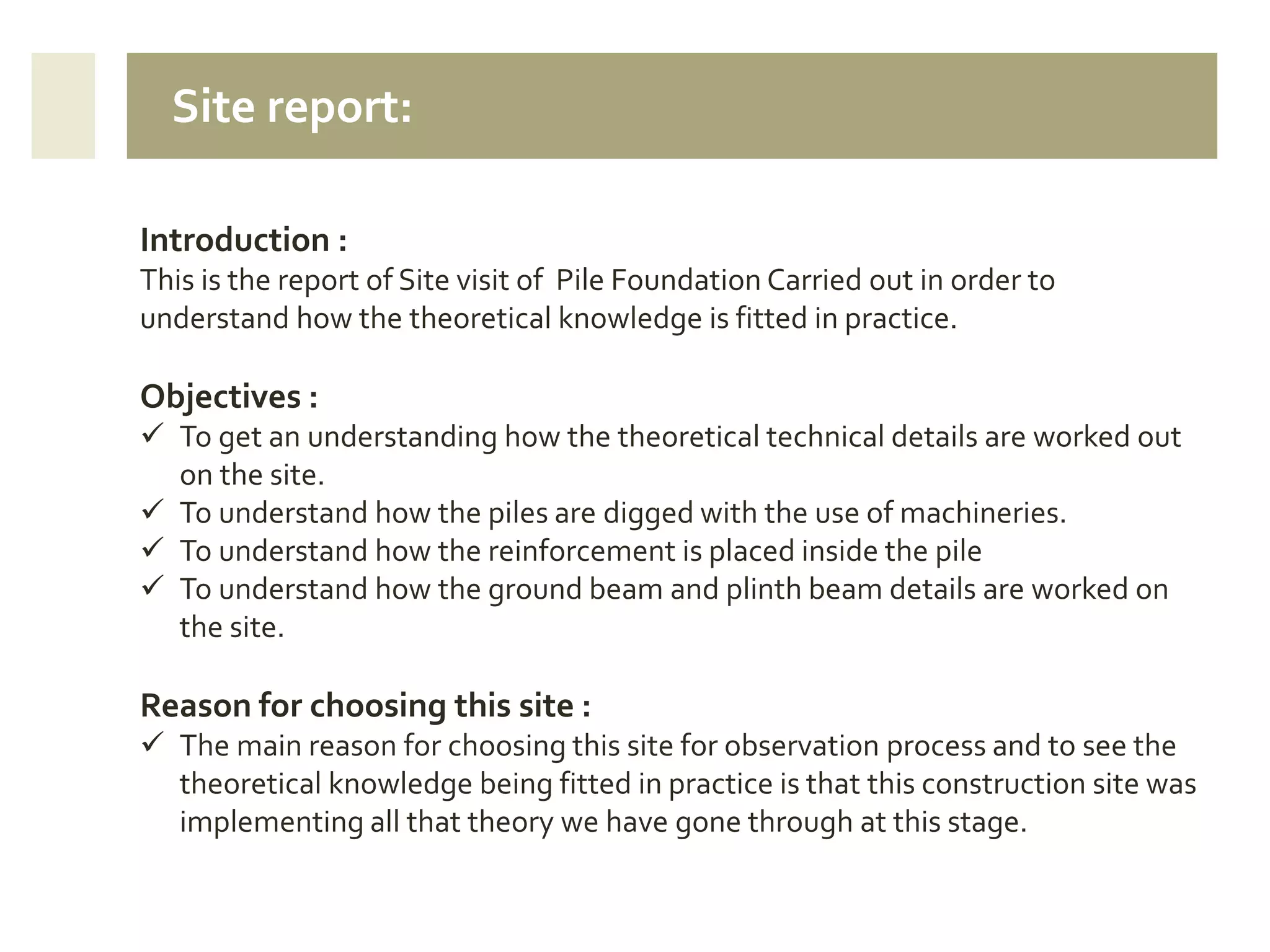 Pile Foundation and beams site report | PDF