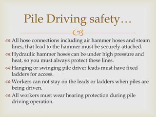 Pile and pile driving equipments | PPTX