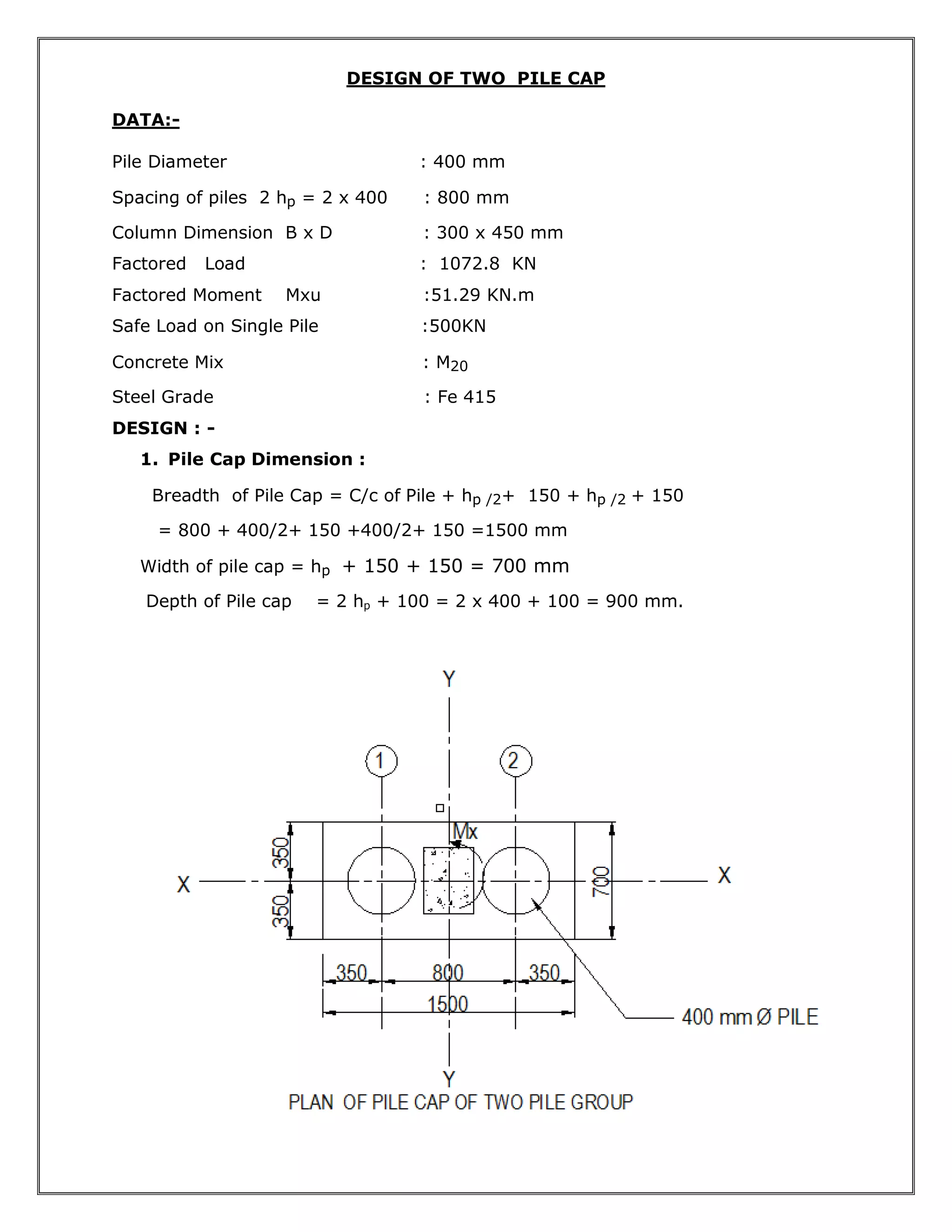 Pile cap two pile laod 50 t desigh and drawing | PDF