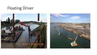 Pile driving equipment | PPTX