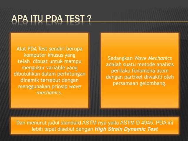 Pile Dynamic Analyzer (PDA) Test and Hammer Test | PPTX