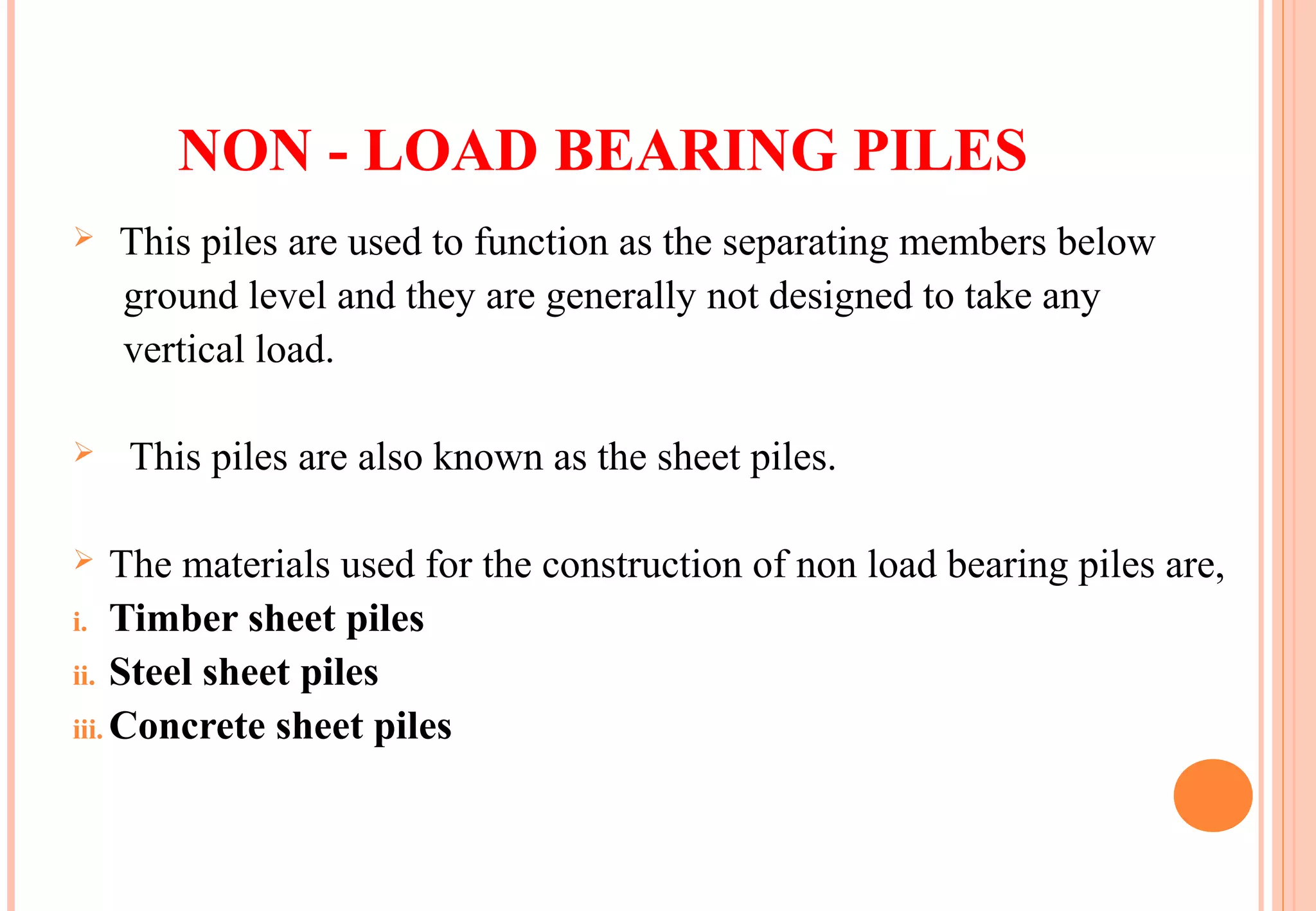 TYPES OF PILE FOUNDATION & APPLICATIONS | PPT