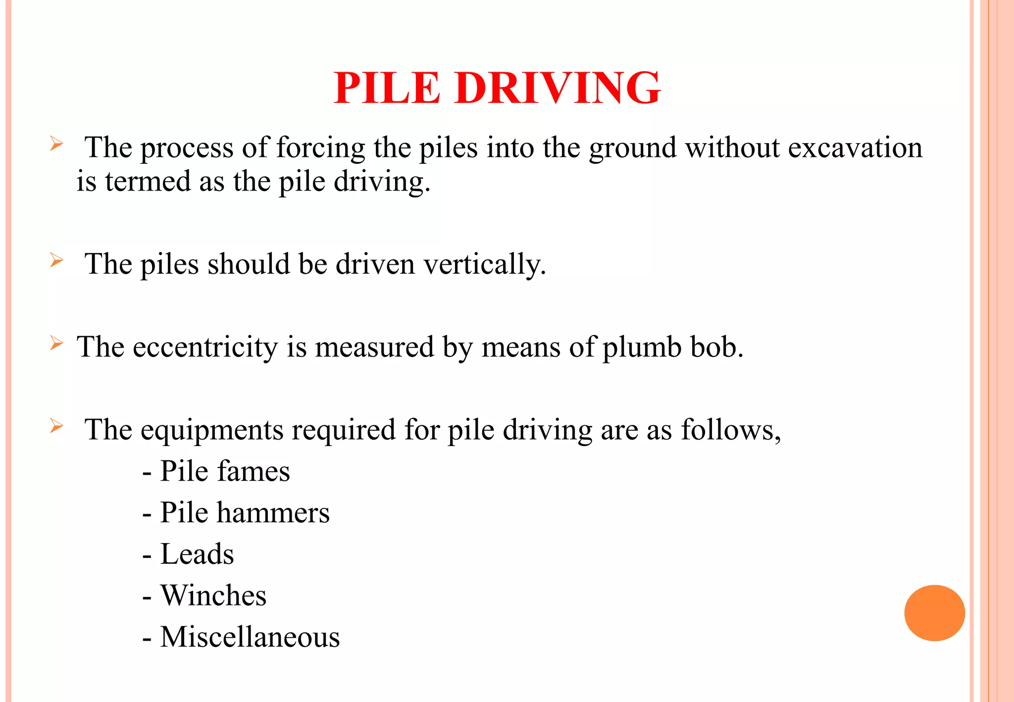 TYPES OF PILE FOUNDATION & APPLICATIONS | PPT