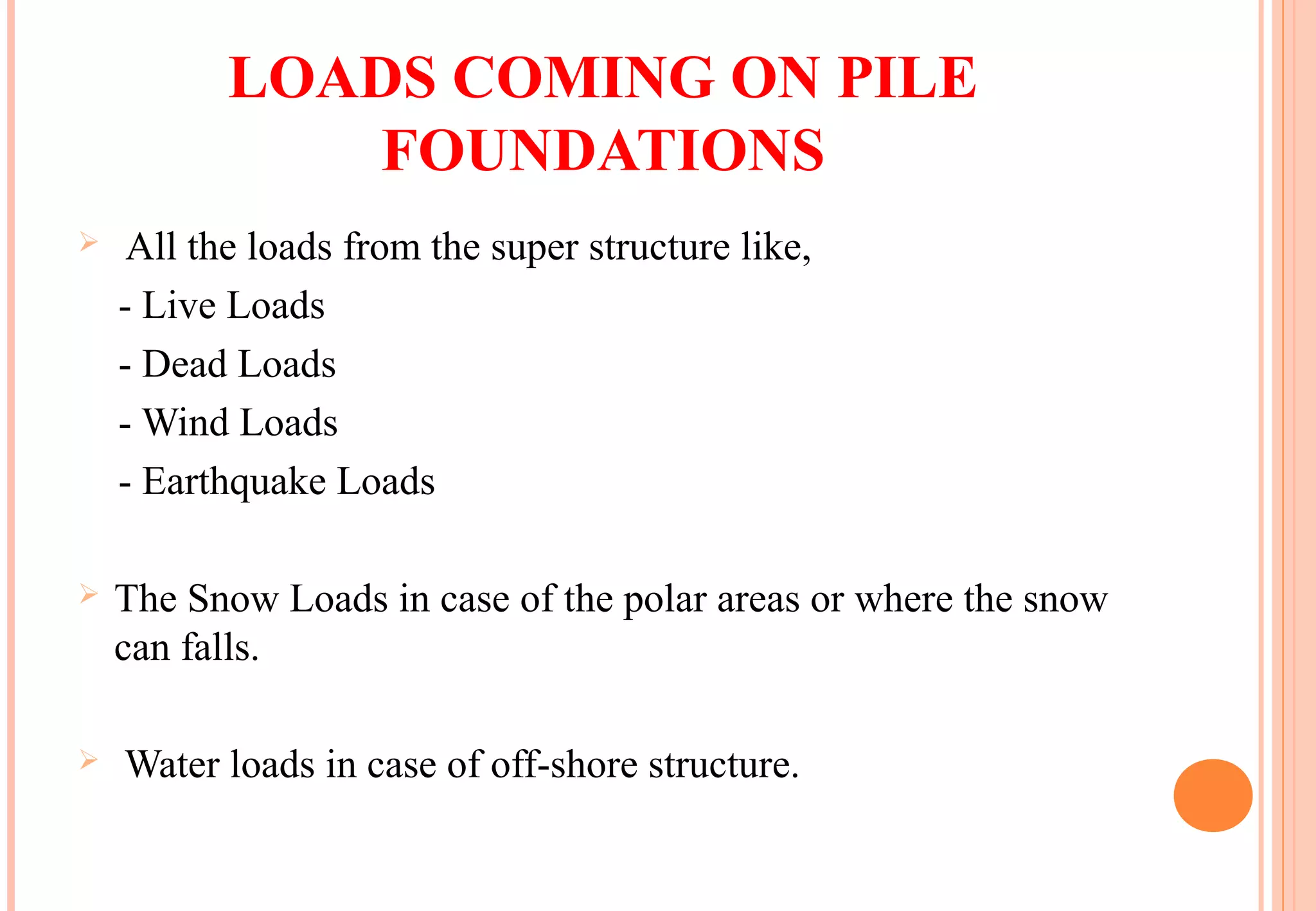TYPES OF PILE FOUNDATION & APPLICATIONS | PPT