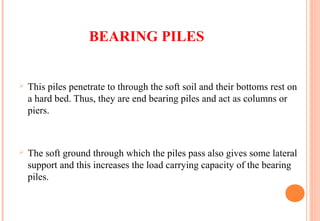 TYPES OF PILE FOUNDATION & APPLICATIONS | PPT