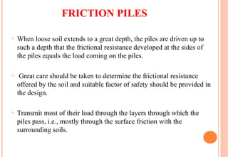 TYPES OF PILE FOUNDATION & APPLICATIONS | PPT