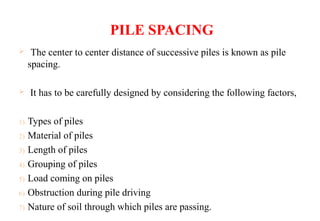 TYPES OF PILE FOUNDATION & APPLICATIONS | PPT