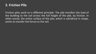 Pile foundation and Geo-Grid | PPTX