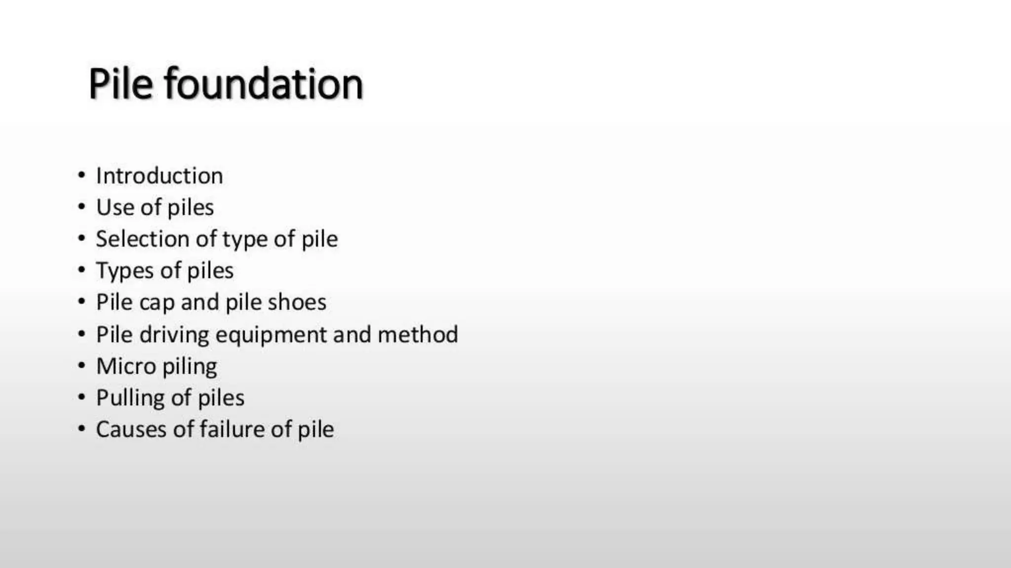 Pile foundation - introduction clasification.ppt