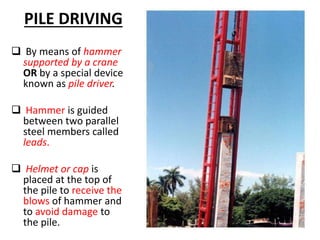 PILE FOUNDATION (basics) | PPTX