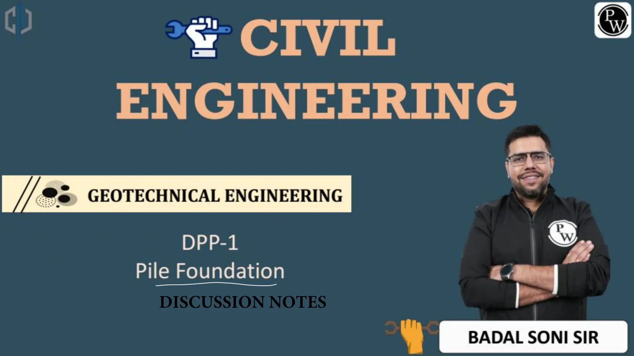 Pile Foundation _ DPP 01 Discussion Notes (1).pdf