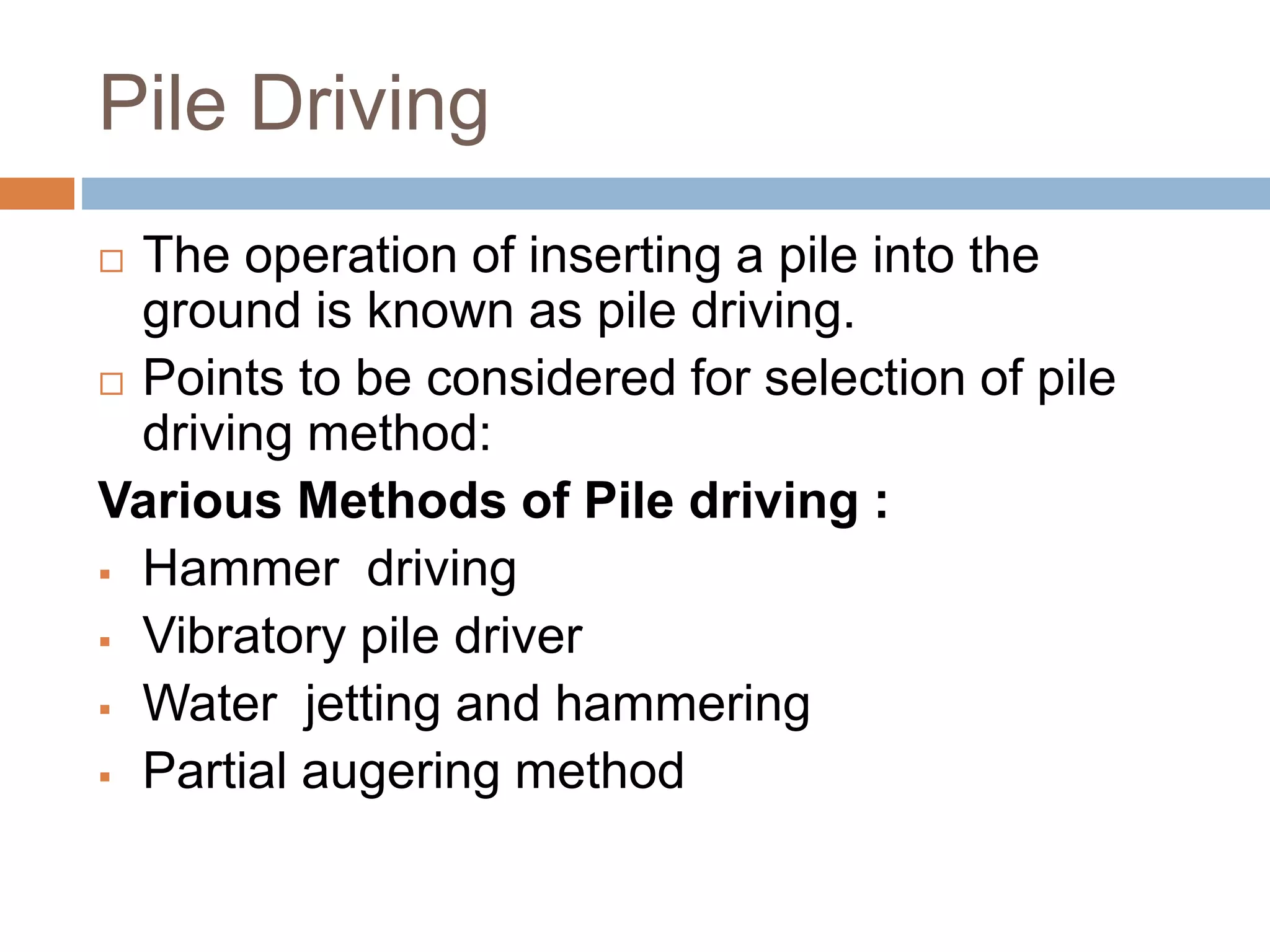 Pile foundation | PPTX