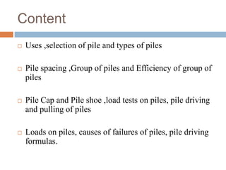 Pile foundation | PPTX