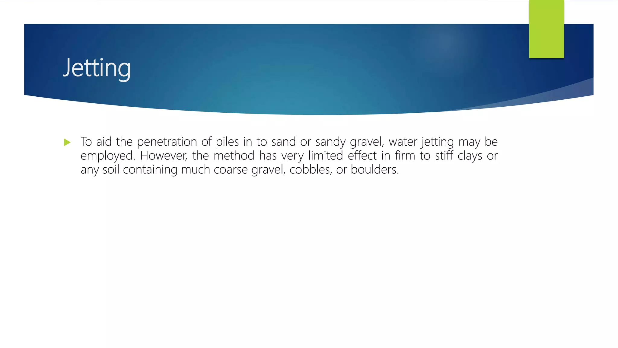 PILE FOUNDATION and METHODS OF INSTALLING PILE FOUNDATIONS | PPTX