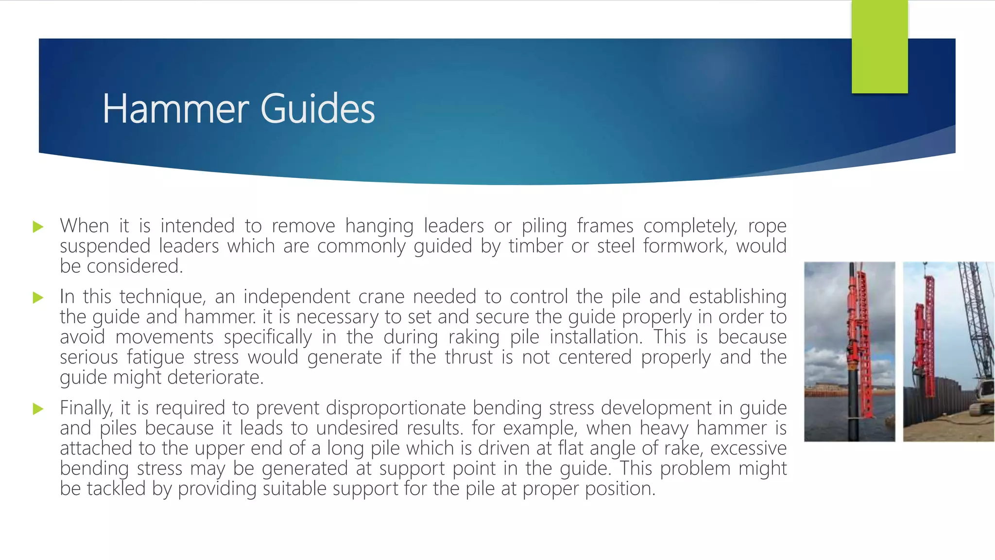 PILE FOUNDATION and METHODS OF INSTALLING PILE FOUNDATIONS | PPTX