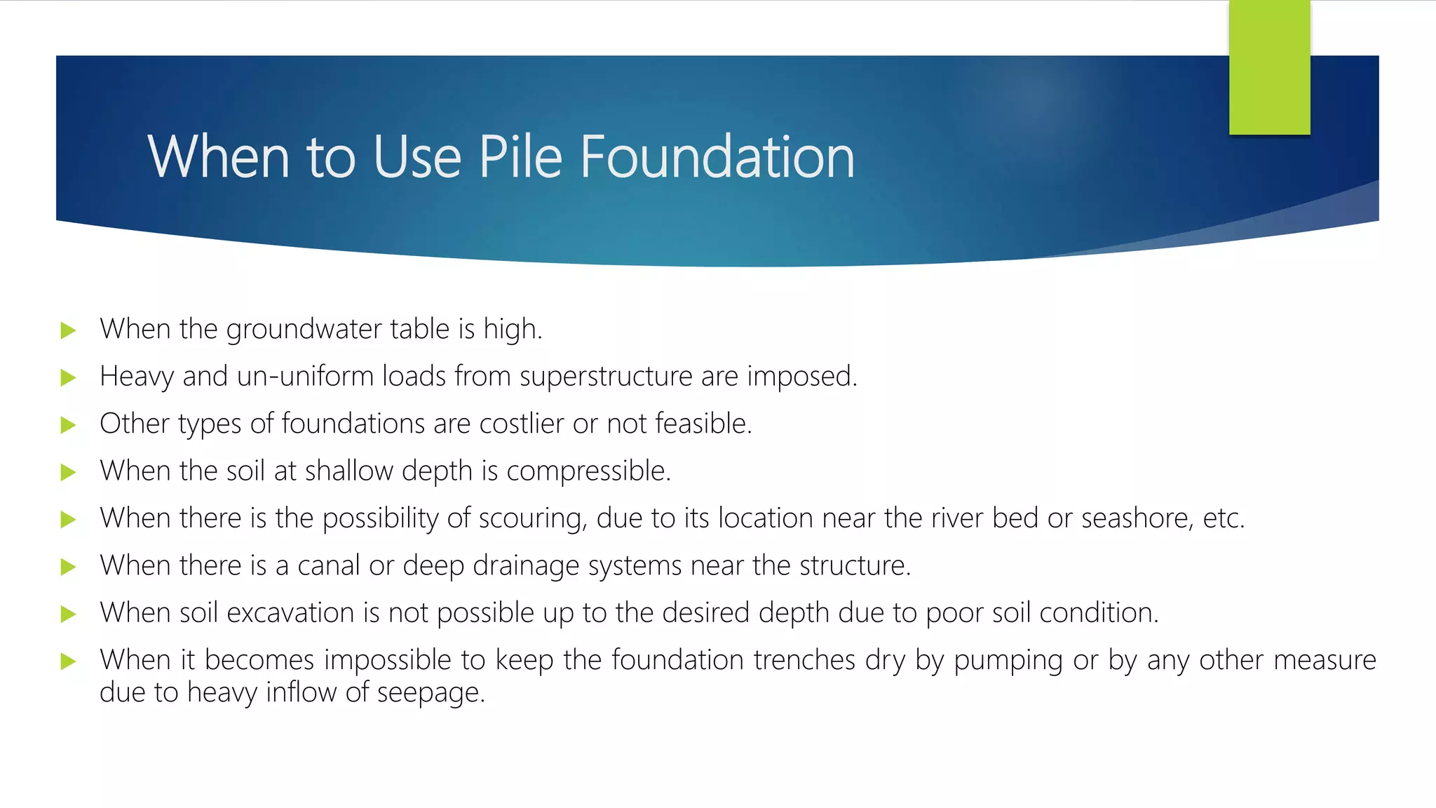 PILE FOUNDATION and METHODS OF INSTALLING PILE FOUNDATIONS | PPTX