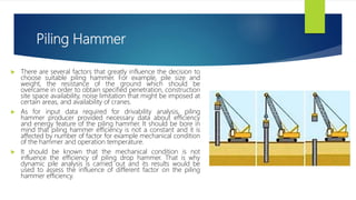 PILE FOUNDATION and METHODS OF INSTALLING PILE FOUNDATIONS | PPTX