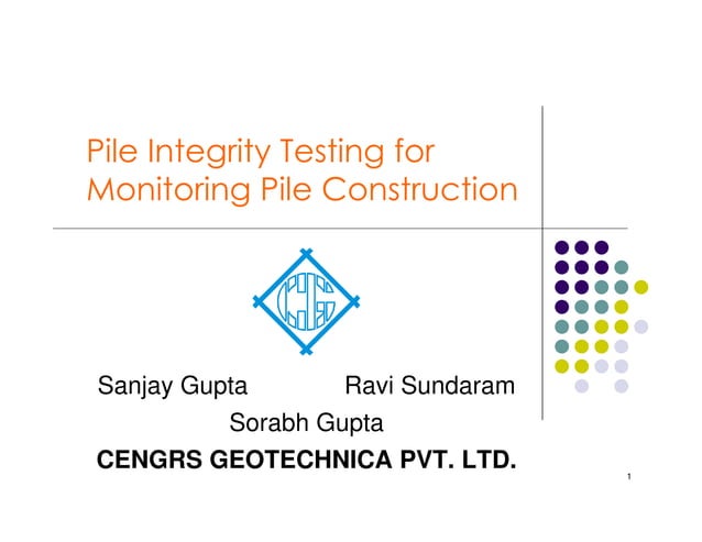 Pile integrity testing for monitoring pile construction | PDF
