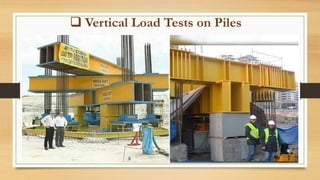 Pile load test ppt | PPTX