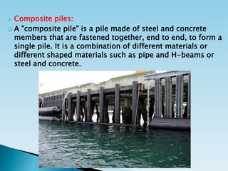 Piles | PPTX