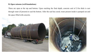 Piles, Piers and Caissons | PPTX