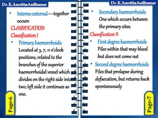 Piles/Haemorrhoids by Dr.K.AmrithaAnilkumar | PPTX