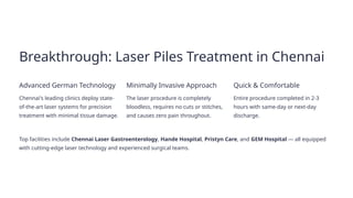 Piles Laser Treatment in Chennai | Piles Hospital Chennai | PPTX