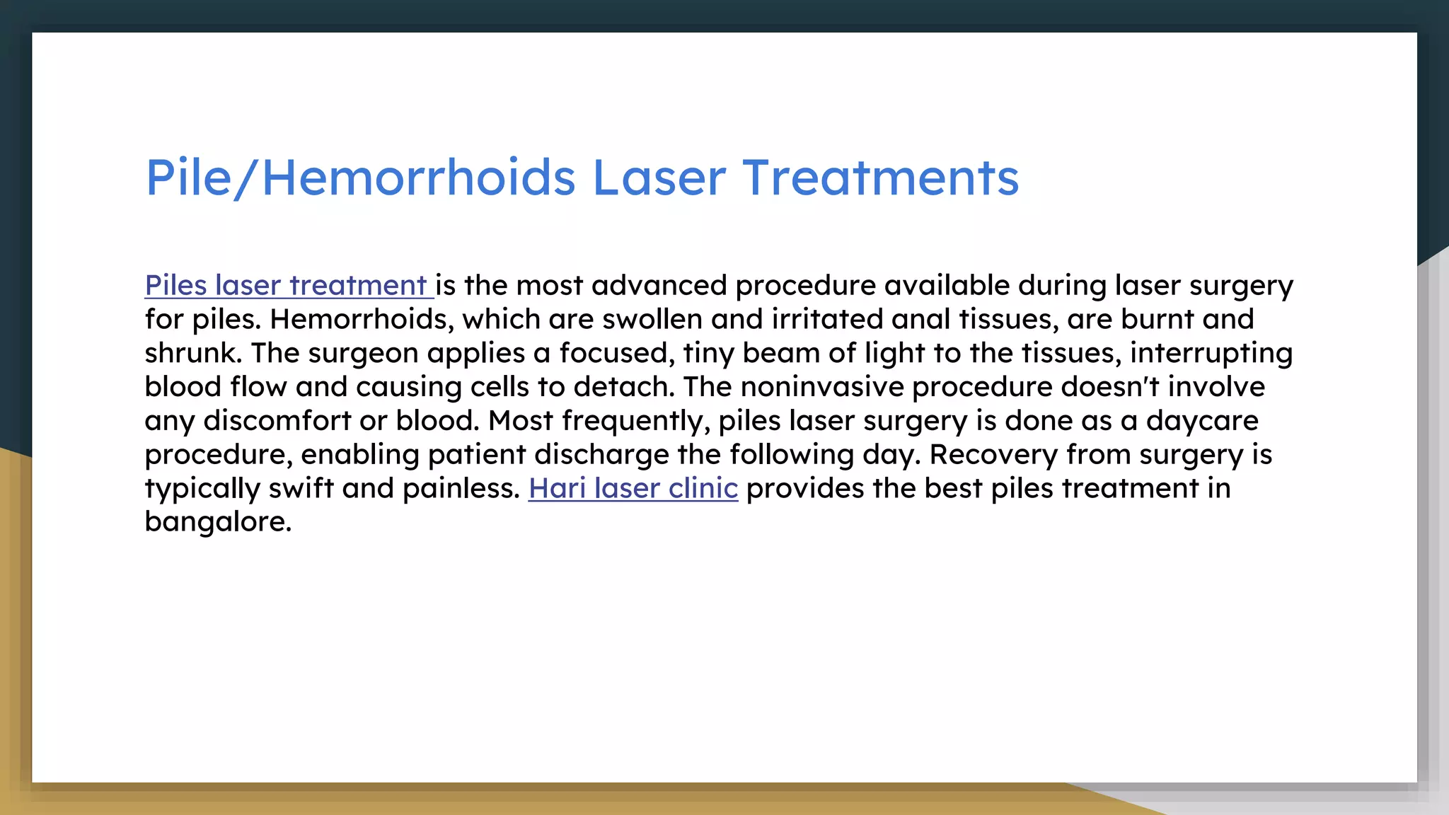 Piles Laser Treatment Procedure.pptx