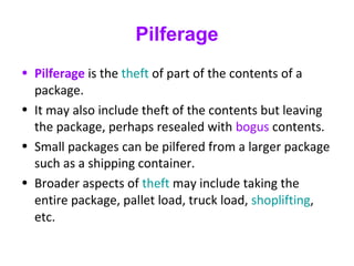 Pilferproof packaging | PPT | Logistics | Business