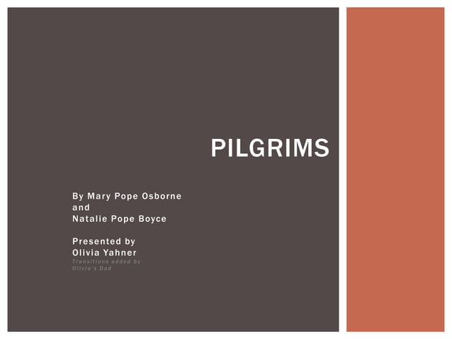Pilgrims | PPTX | North America Travel | Travel Locations