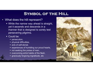 Pilgrims Progress - Ch 12 - The Hill Difficulty | PDF