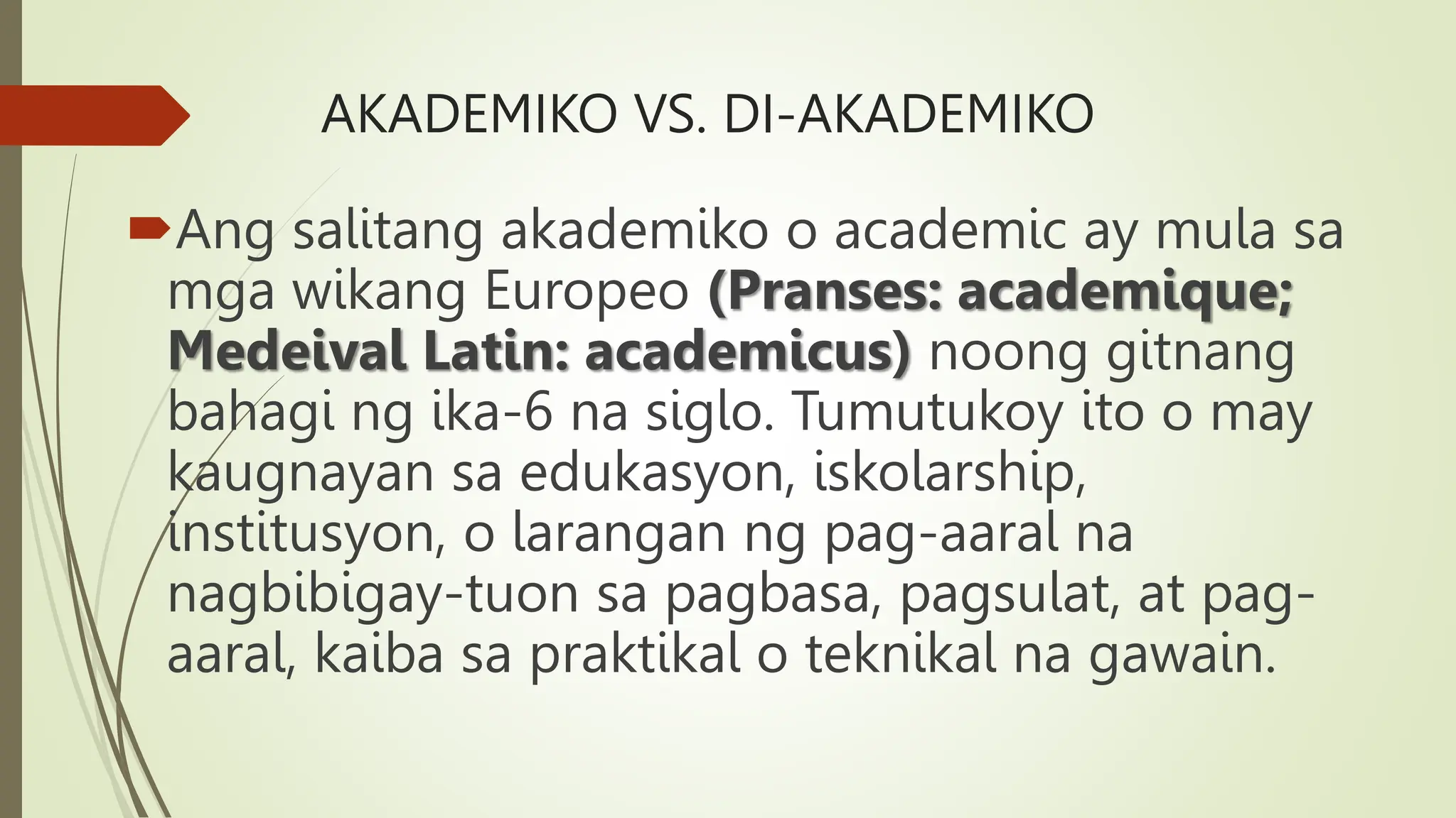 PILING-LARANGAN-AKADEMIK-ARALIN-1.pptx11 | PPTX