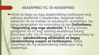 PILING-LARANGAN-AKADEMIK-ARALIN-1.pptx11 | PPTX