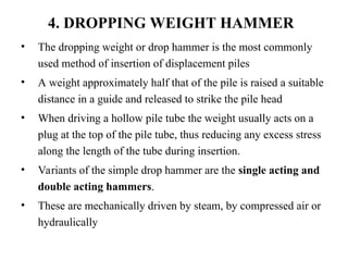 PILING TECHNIQUES.ppt