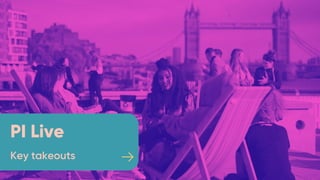 PI Live Takeouts | PPT