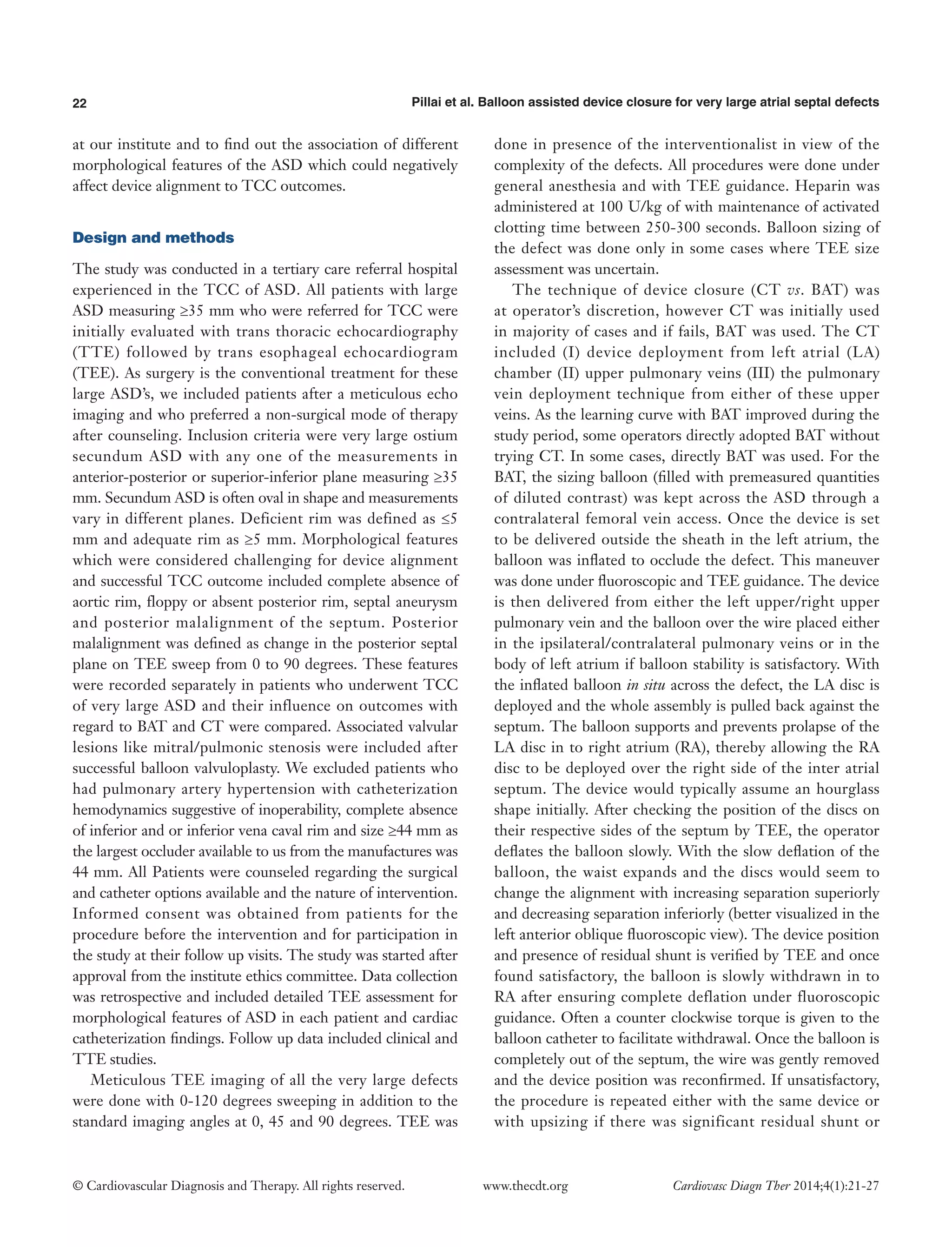 Utility of balloon assisted technique in trans catheter closure of very ...