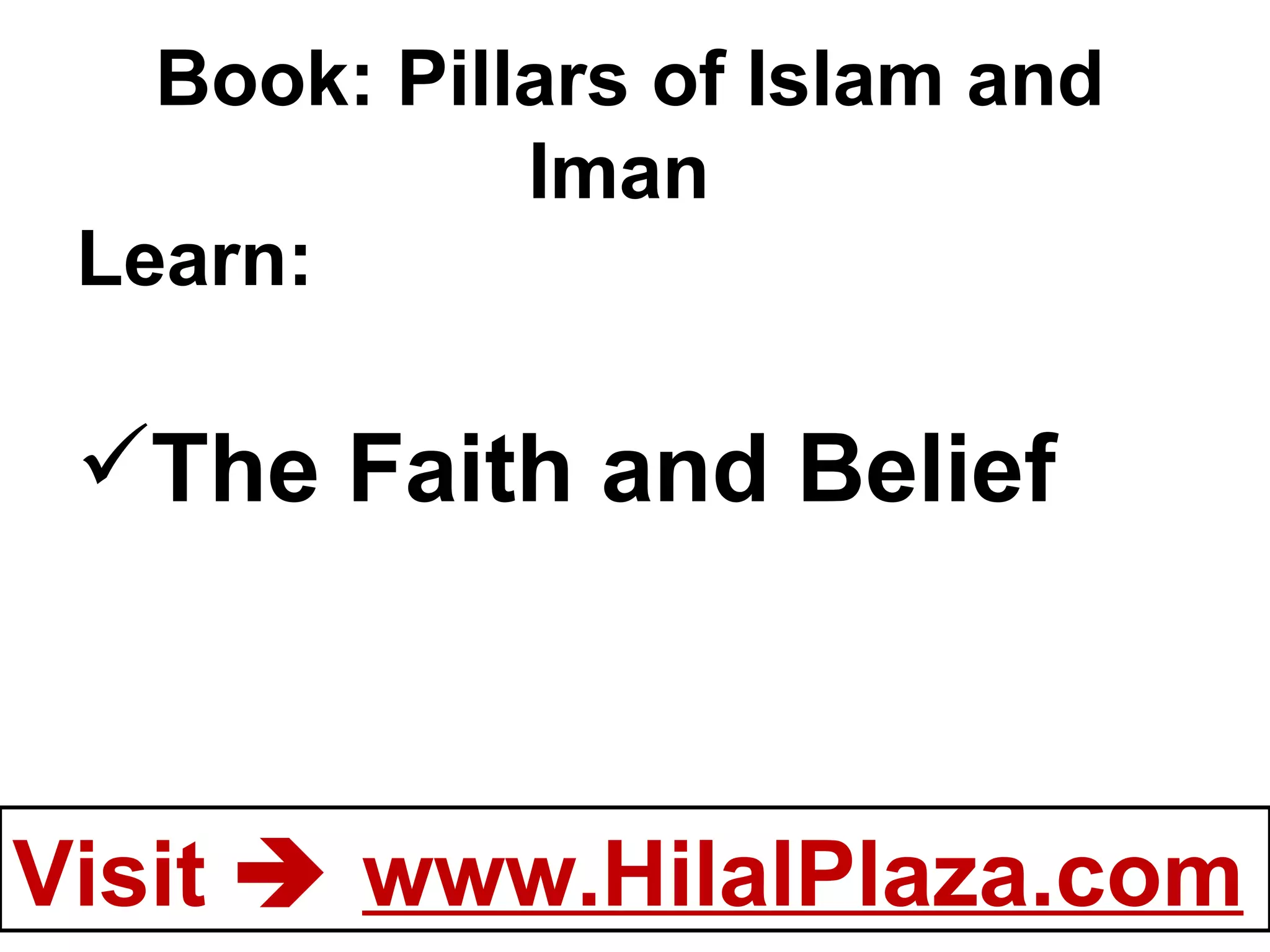 Pillars of Islam and Iman | PPT