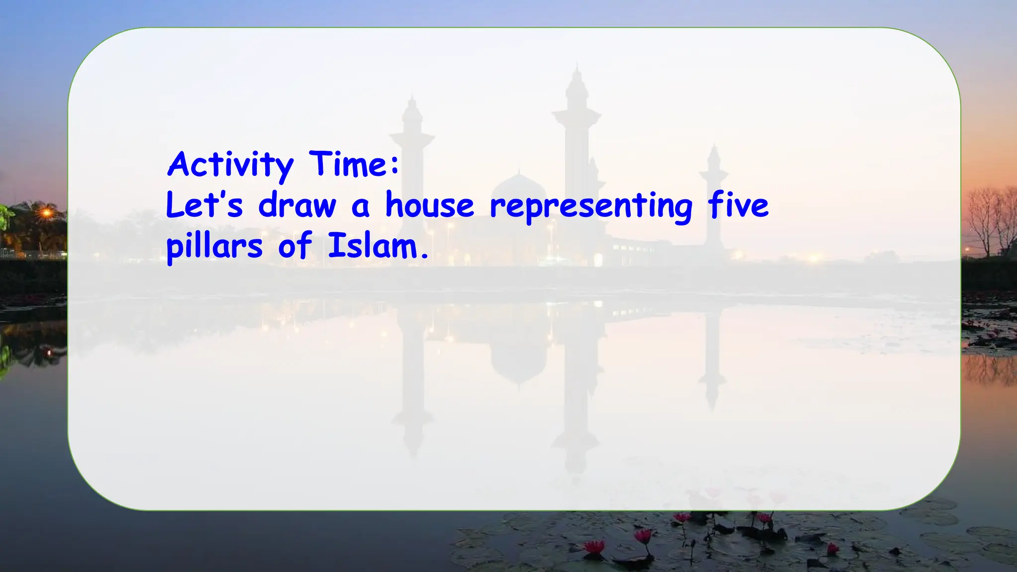 Pillars of Islam for upper primary grades | PPTX
